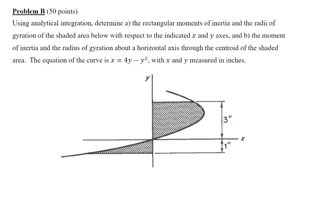 Solved Problem B (50 points) Using analytical integration, | Chegg.com Solved Problem B (50 points) Using analytical integration, | Chegg.com