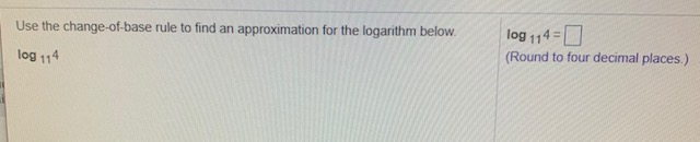 Solved Use the change-of-base rule to find an approximation | Chegg.com