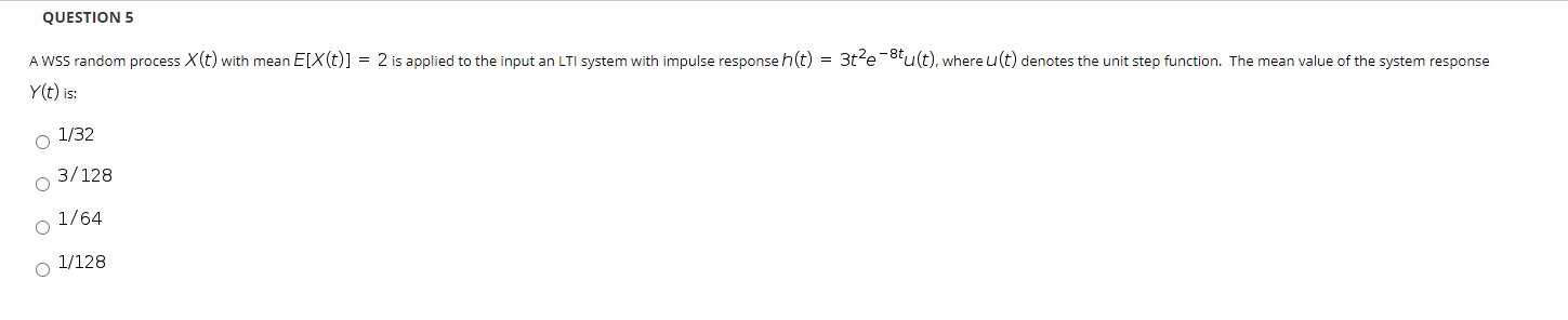 Solved QUESTION 5 A WSS random process X(t) with mean | Chegg.com
