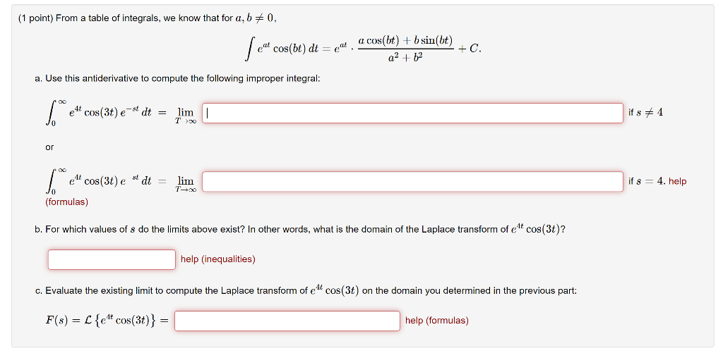 Solved (1 point) From a table of integrals, we know that for | Chegg.com