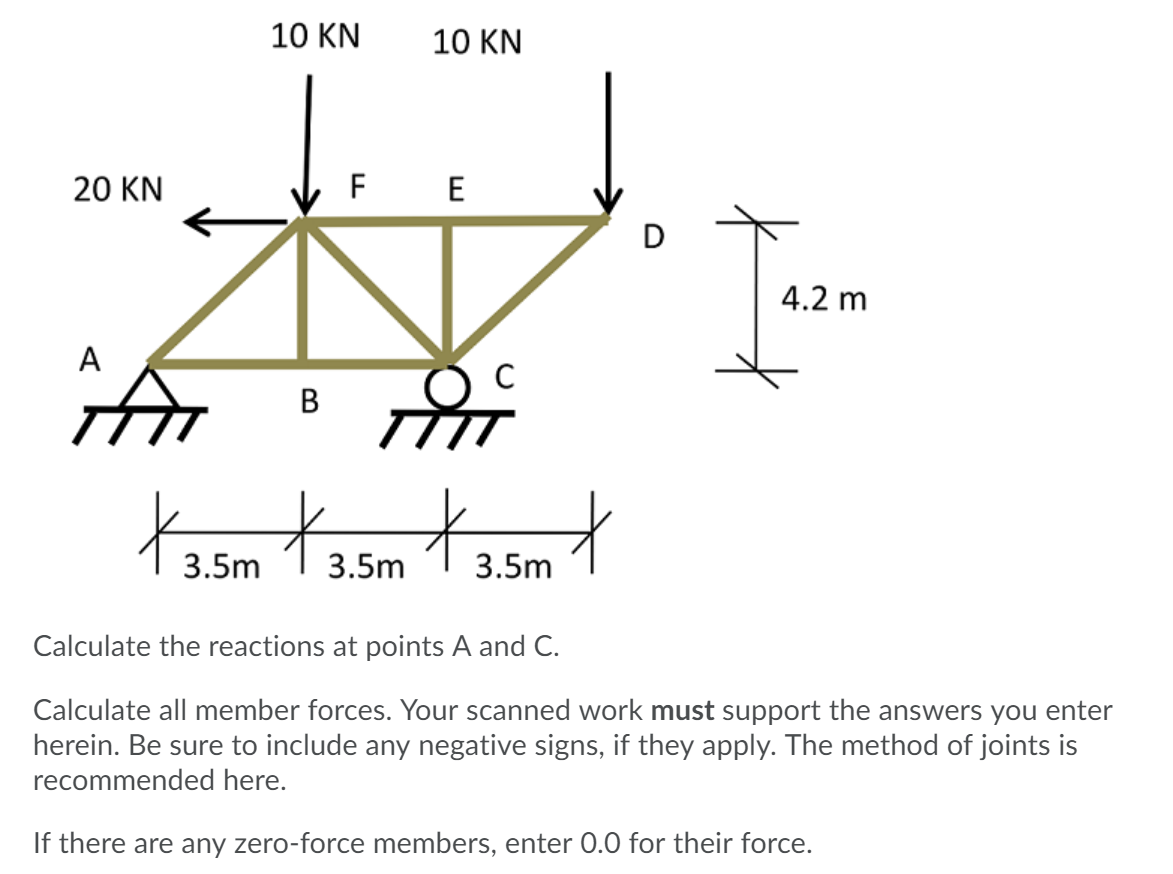 Solved 10 KN 10 KN 20 KN LF E D 4.2 m A С B A hi ts sm to sm | Chegg.com