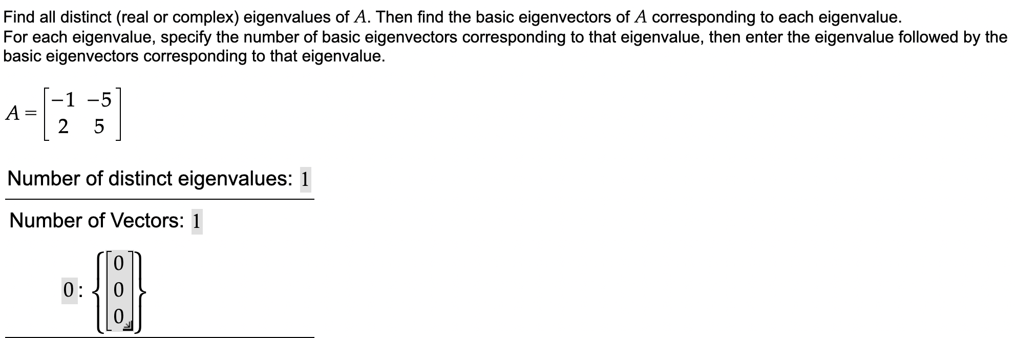 Solved Find all distinct (real or complex) eigenvalues of A. | Chegg.com