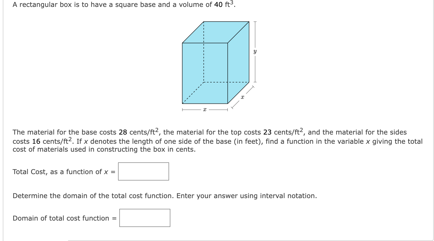 Solved A rectangular box is to have a square base and a | Chegg.com
