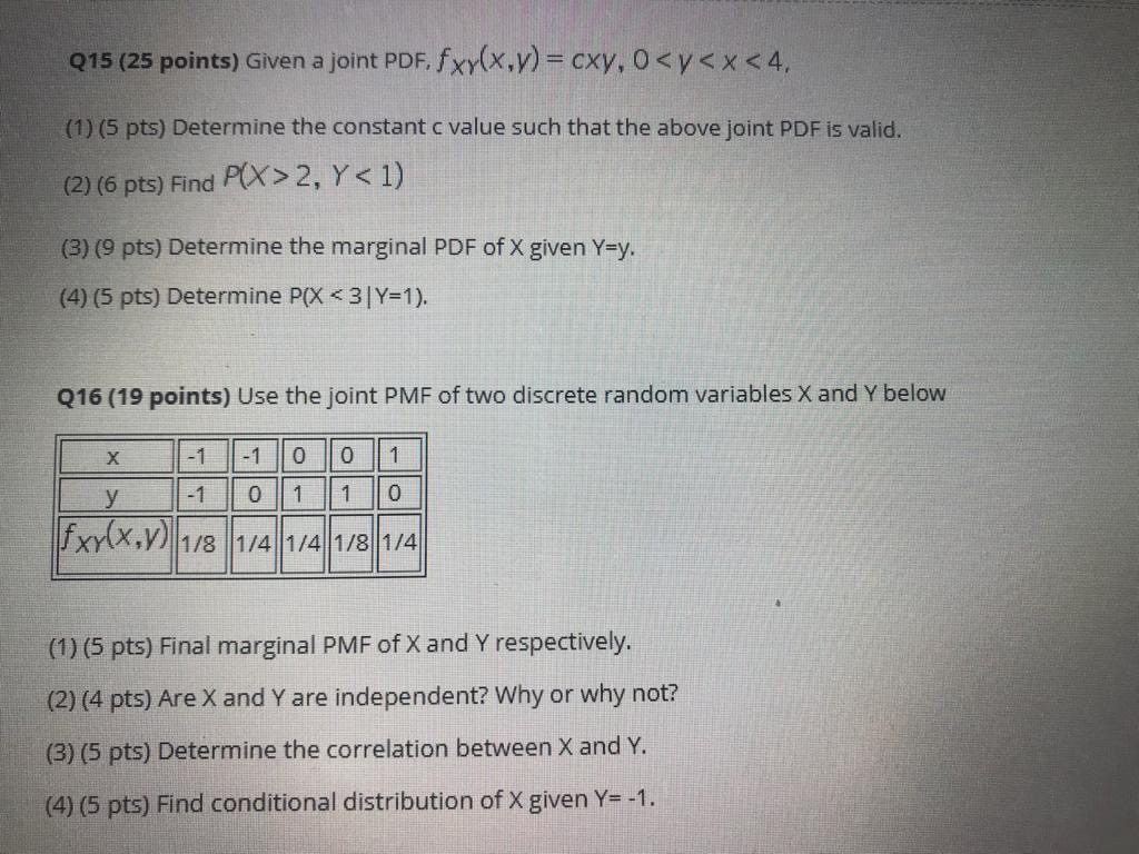 Solved Q15 (25 points) Given a joint PDF. f xy(x,y)= cxy, | Chegg.com