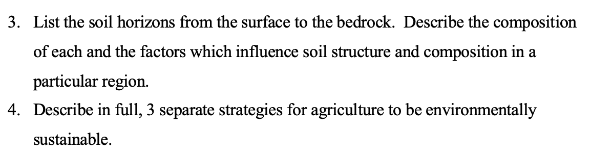 Solved question 3List the soil horizons from the surface to | Chegg.com