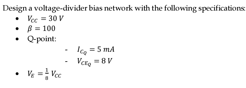Solved Design a voltage-divider bias network with the | Chegg.com