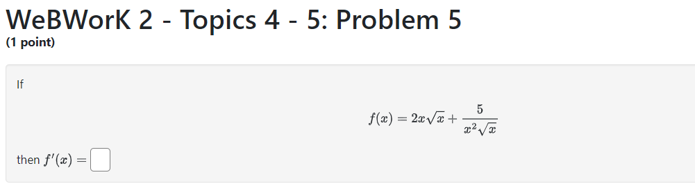 Solved WeBWorK 2 - Topics 4 - 5: Problem 5 (1 point) If | Chegg.com