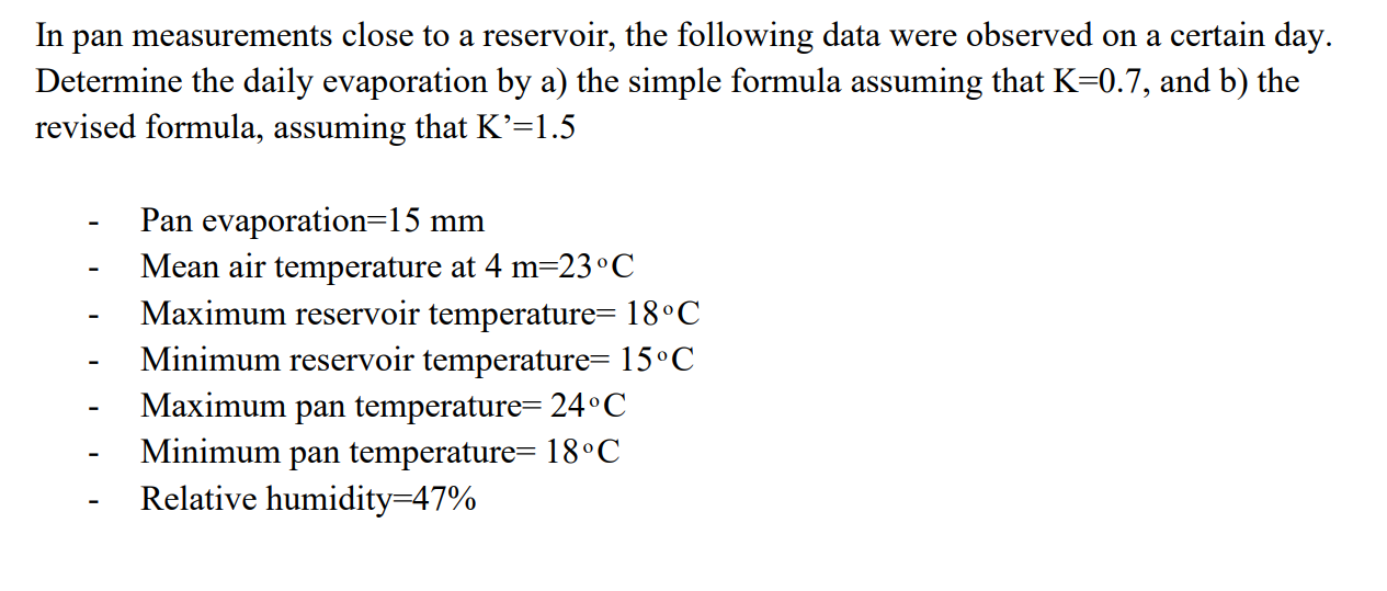Solved In pan measurements close to a reservoir, the | Chegg.com