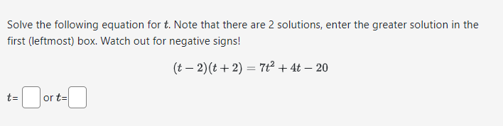 Solved Solve the following equation for t. Note that there | Chegg.com