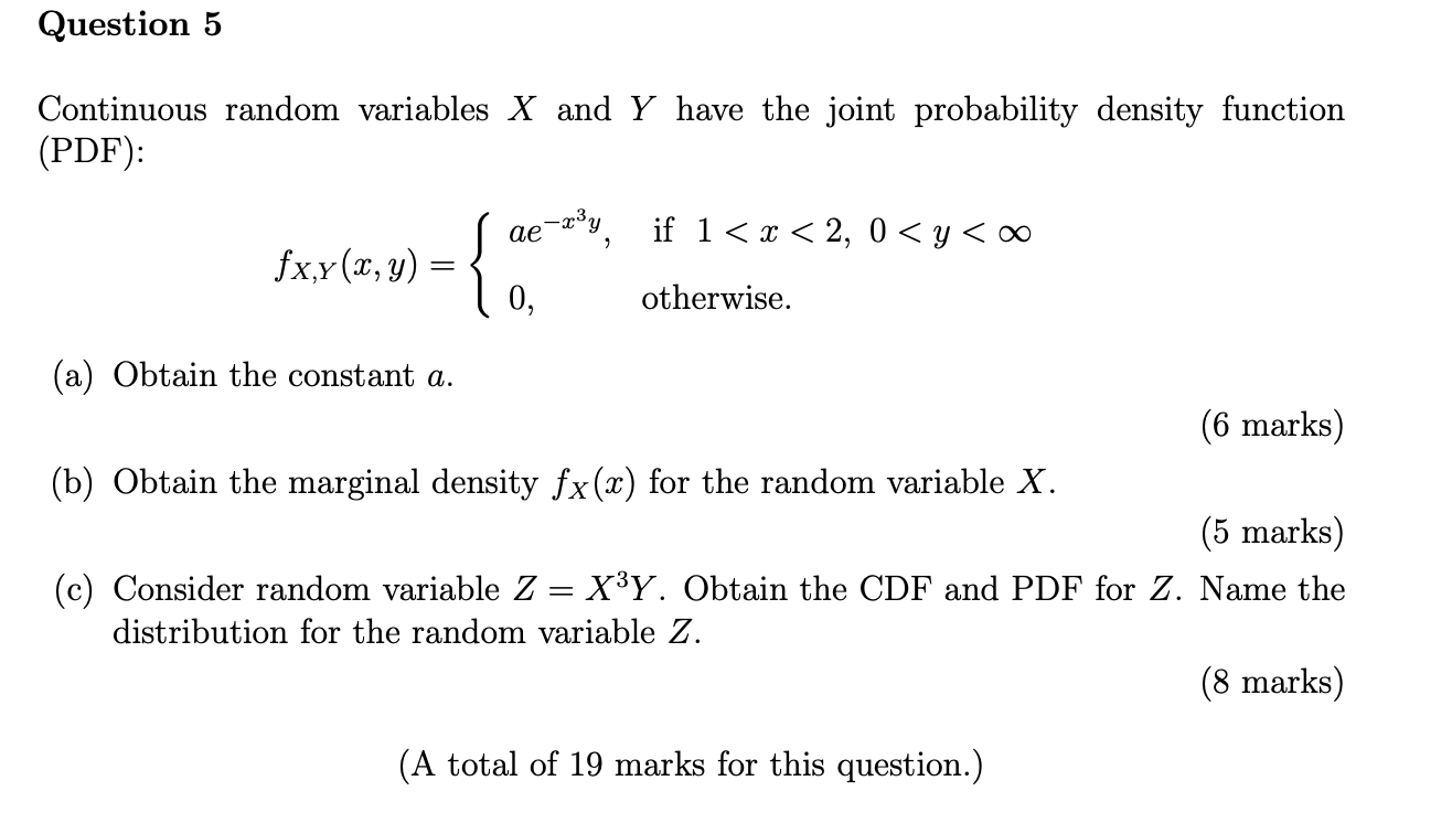 Solved Question 5 Continuous random variables X and Y have | Chegg.com