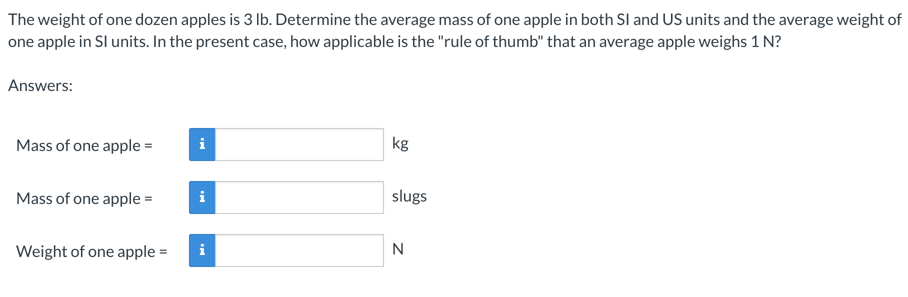 Solved The weight of one dozen apples is 3 lb. Determine the | Chegg.com