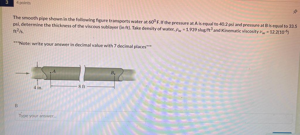 Solved The smooth pipe shown in the following figure | Chegg.com