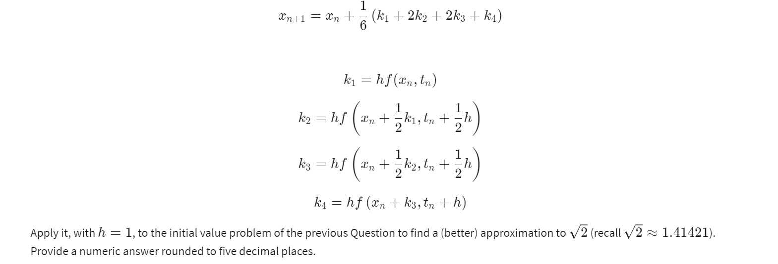 Solved Part 1: Part 2 (question): Recall the fourth order | Chegg.com