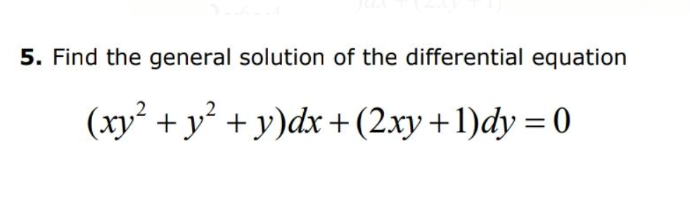 Solved 5. Find the general solution of the differential | Chegg.com