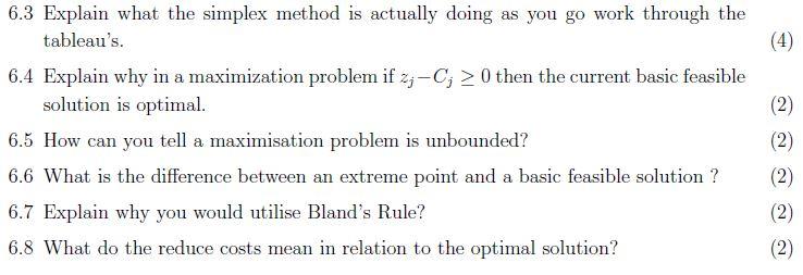 Solved (4) 6.3 Explain what the simplex method is actually | Chegg.com