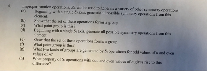 Solved Improper rotation operations, S_n, can be used to | Chegg.com