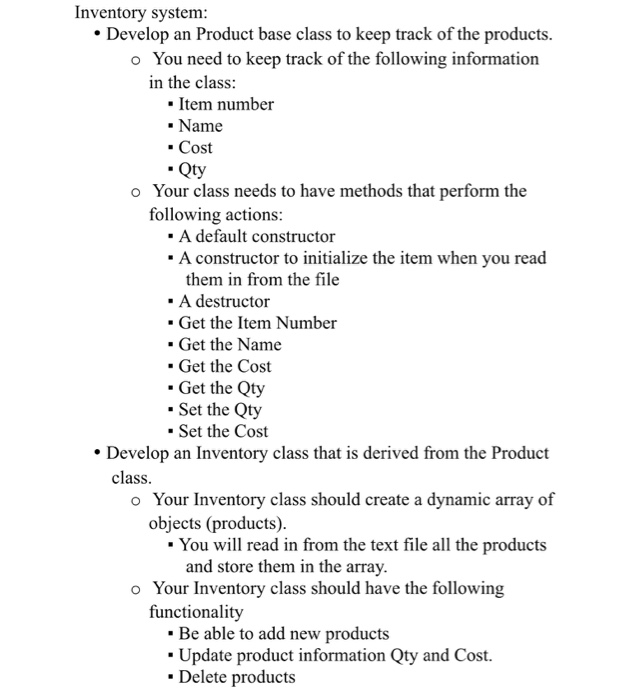 Solved Inventory system Develop an Product base class to | Chegg.com
