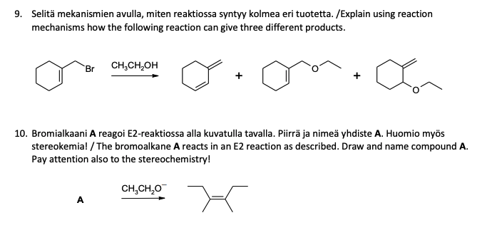 Solved 9.Explain using reactionmechanisms how the following | Chegg.com