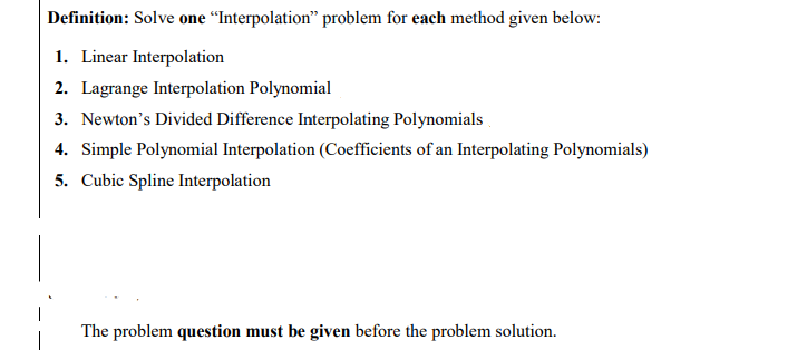 Solved Definition Solve One “interpolation” Problem For