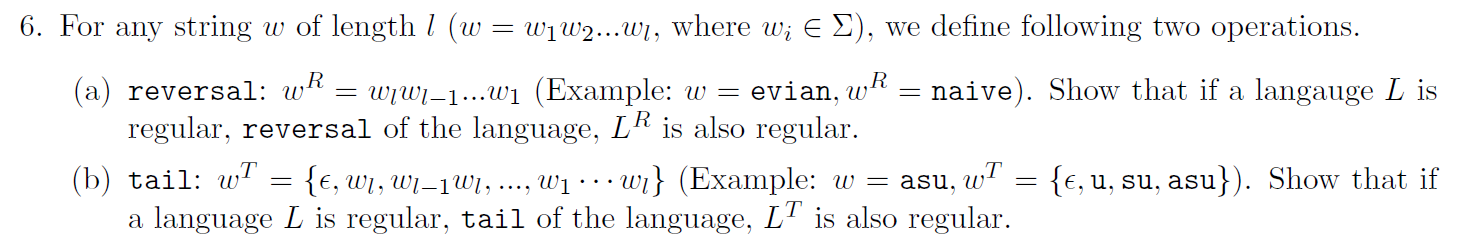 Solved 6. For any string w of length 1 (w = W1W2...wi, where | Chegg.com