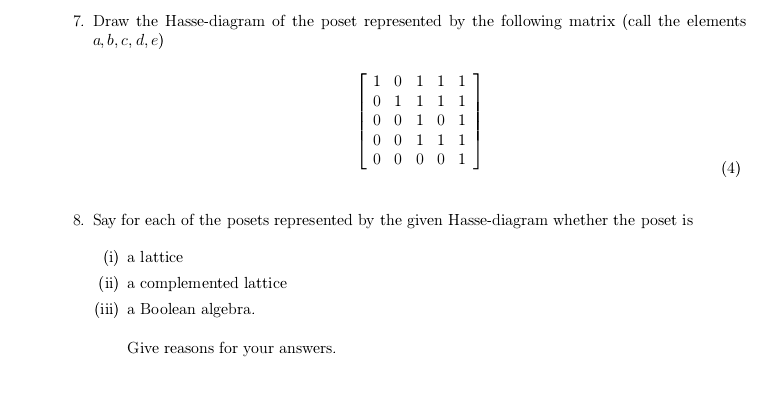Solved 7. Draw the Hasse-diagram of the poset represented by | Chegg.com