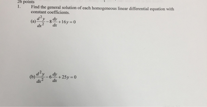 solved-find-the-general-solution-of-each-homogeneous-linear-chegg