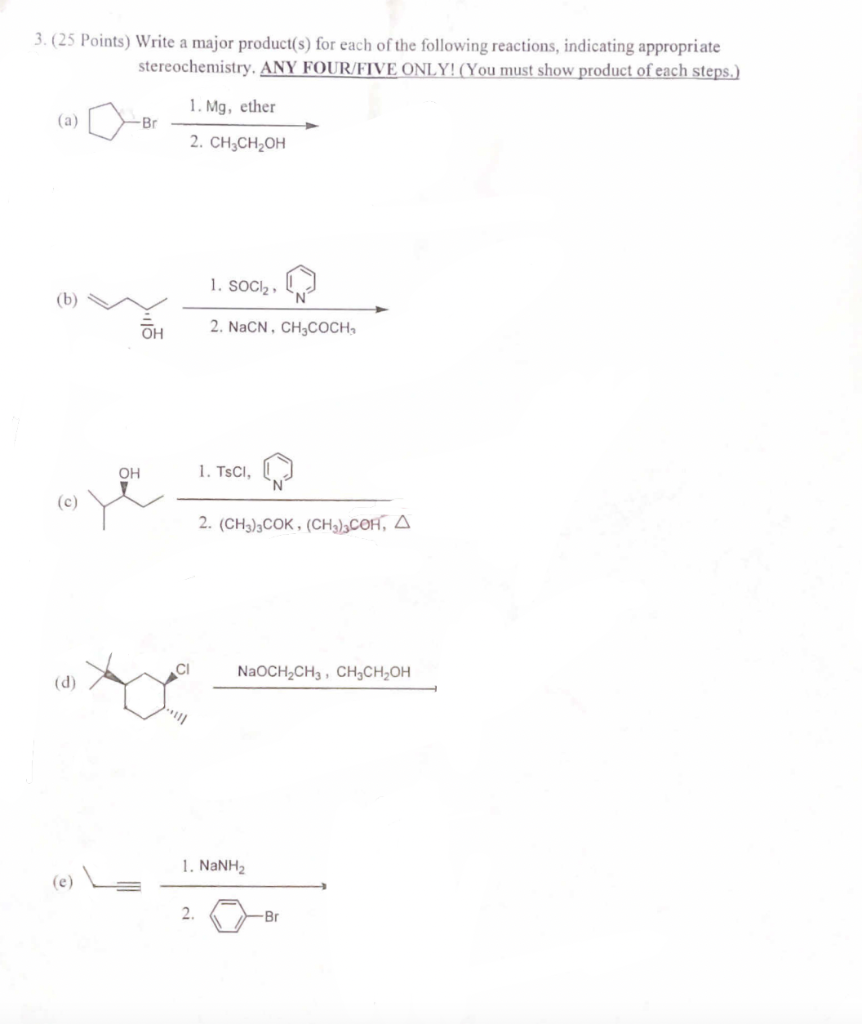 Solved Write a major product for each of the following | Chegg.com