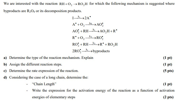 Solved We are interested with the reaction RH+O, → RO,H for | Chegg.com