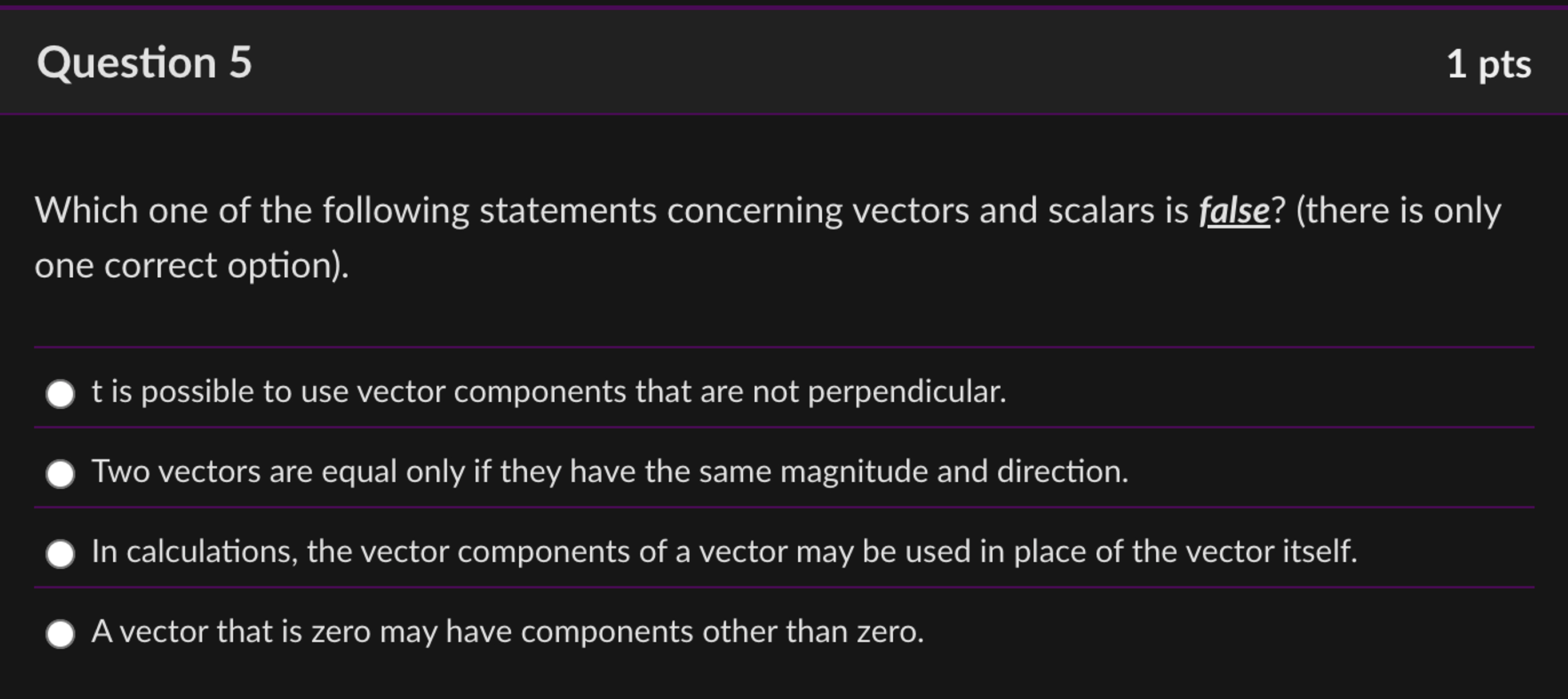 Solved Question 5Which one of the following statements | Chegg.com