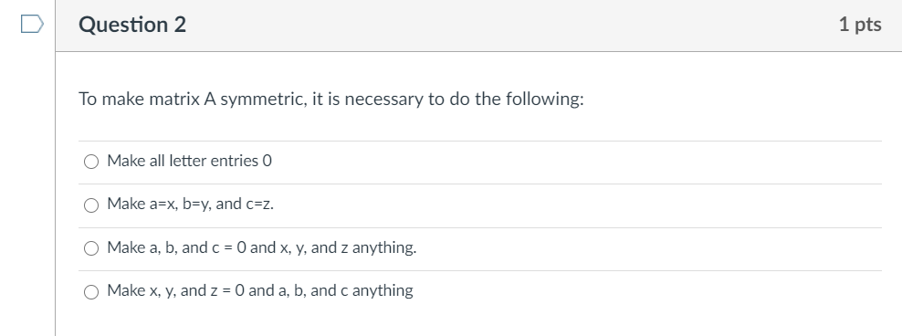 Solved Some of the questions below refer to the following | Chegg.com