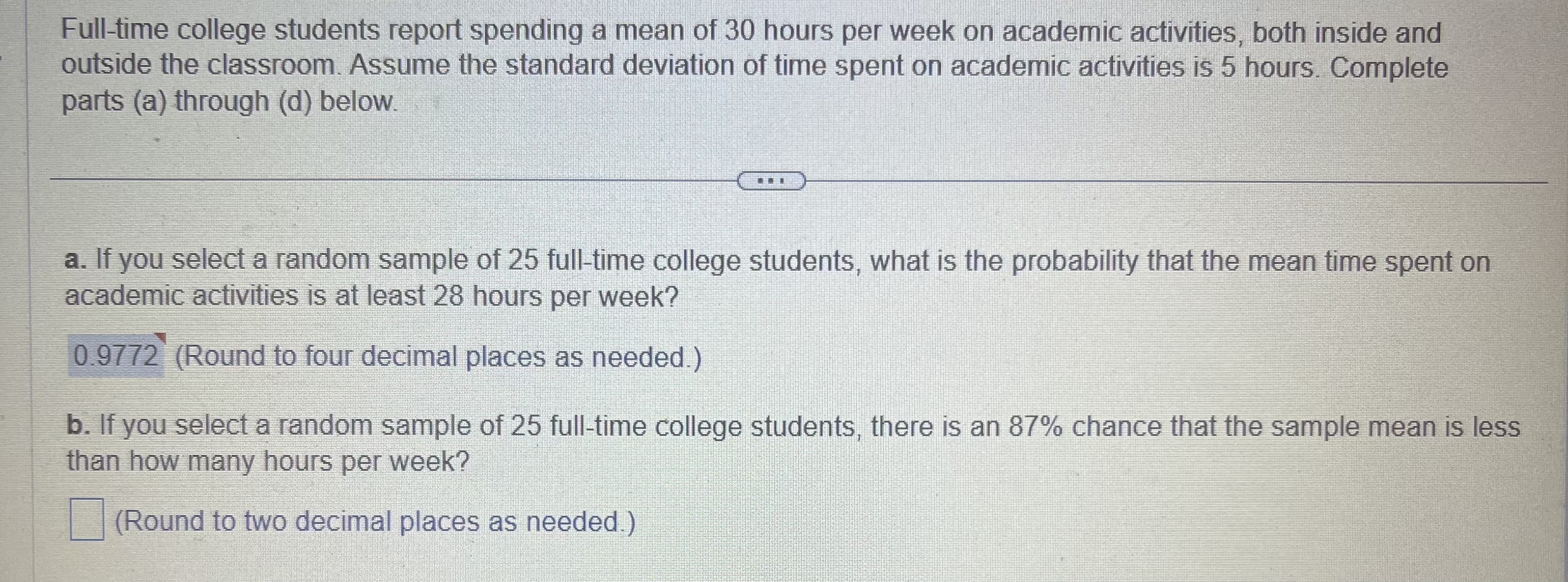 Solved Full-time college students report spending a mean of | Chegg.com
