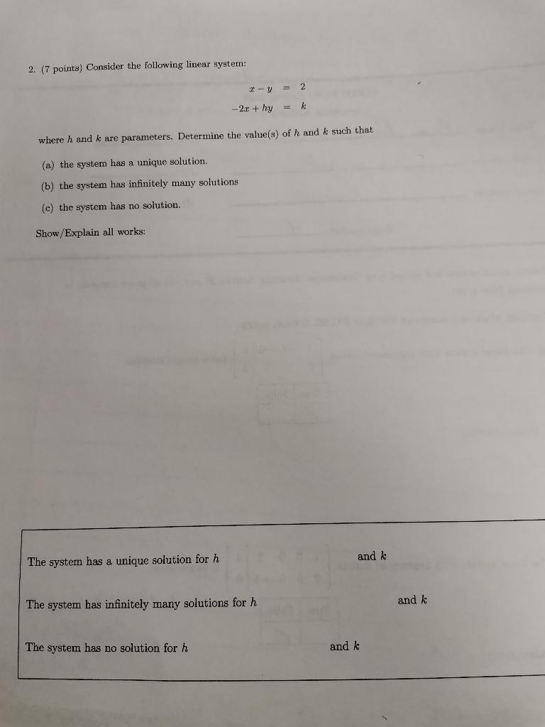 Solved 2. (7 points) Consider the following linear system: | Chegg.com