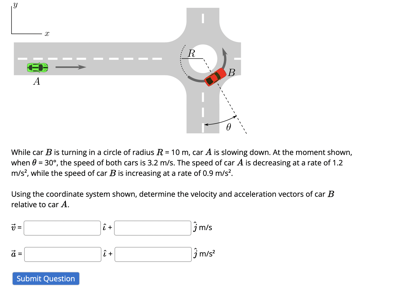 Solved While car B is turning in a circle of radius R=10 m, | Chegg.com