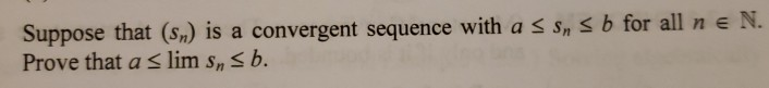 Solved Suppose that (sn) is a convergent sequence with a s | Chegg.com