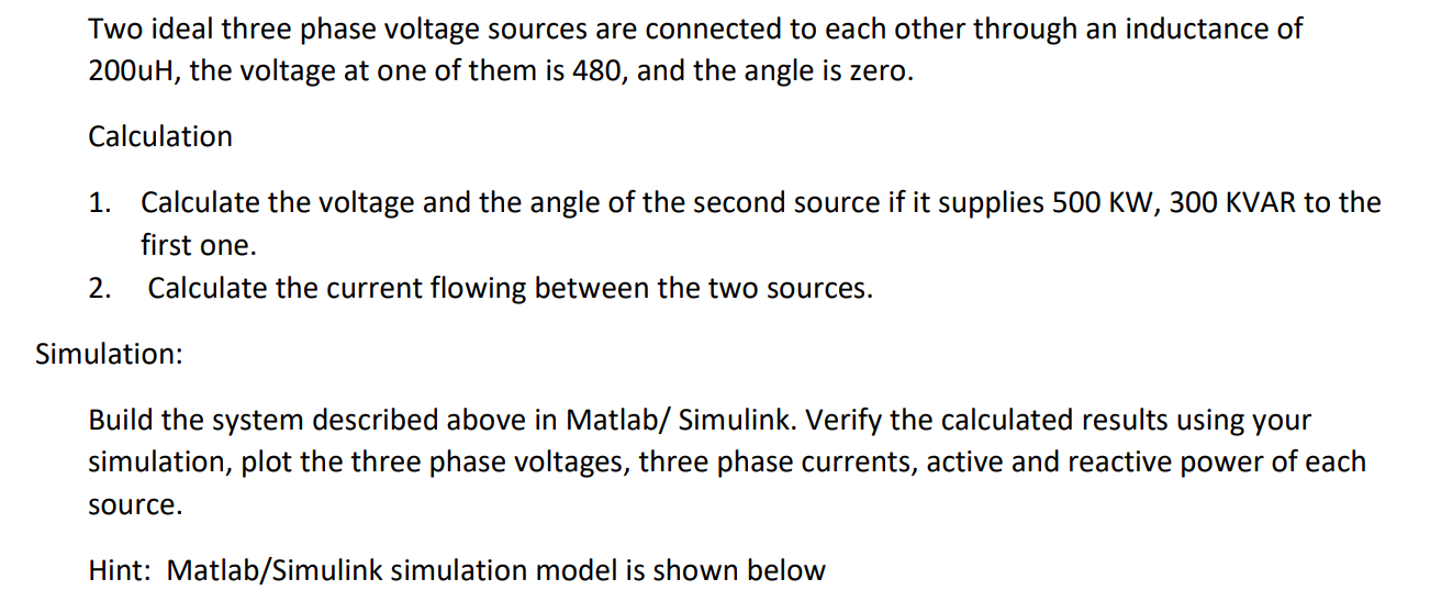 Solved Two ideal three phase voltage sources are connected | Chegg.com