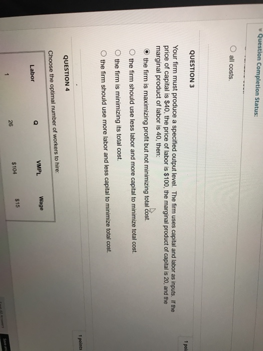 Solved Question Completion Status: O all costs. QUESTION 3 | Chegg.com