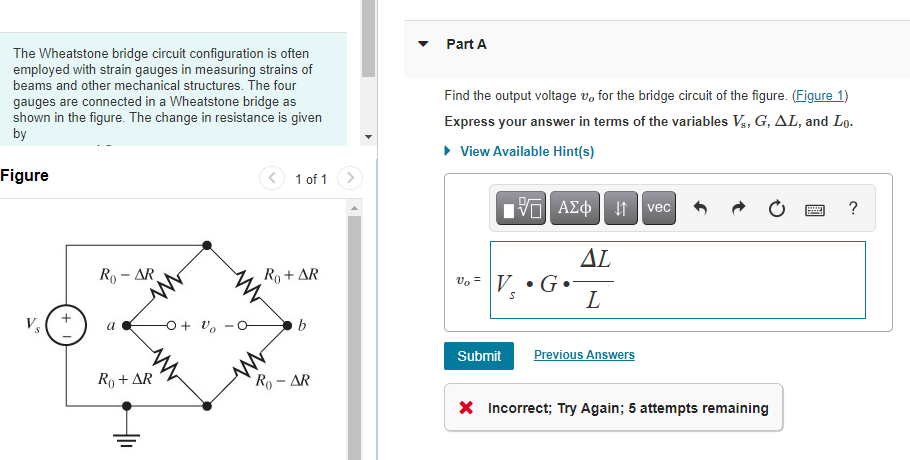Solved Part A The Wheatstone bridge circuit configuration is | Chegg.com
