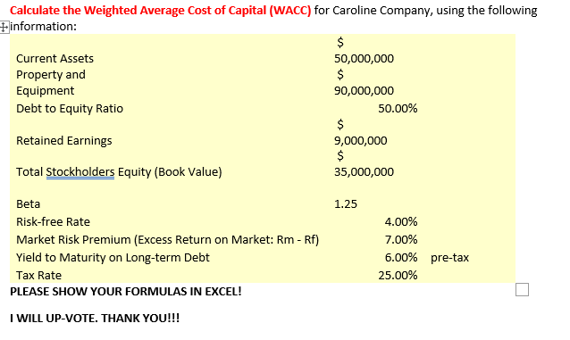 Solved Calculate the Weighted Average Cost of Capital (WACC) | Chegg.com