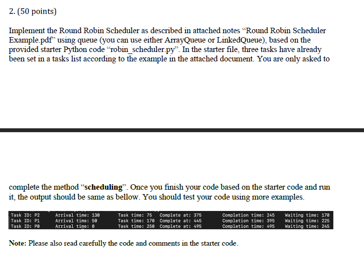 2. (50 points) Implement the Round Robin Scheduler as | Chegg.com