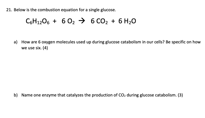 Solved 21. Below is the combustion equation for a single | Chegg.com