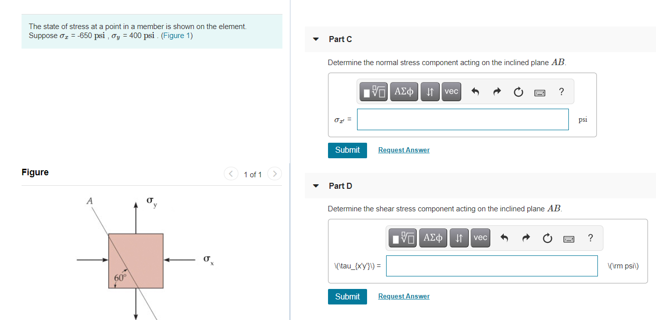 Solved The state of stress at a point in a member is shown | Chegg.com