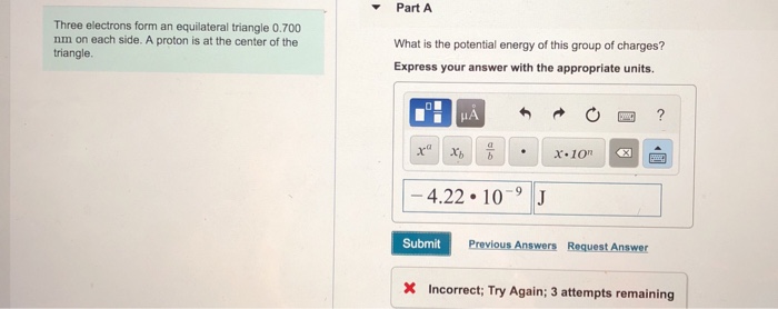 Solved PartA Three electrons form an equilateral triangle | Chegg.com