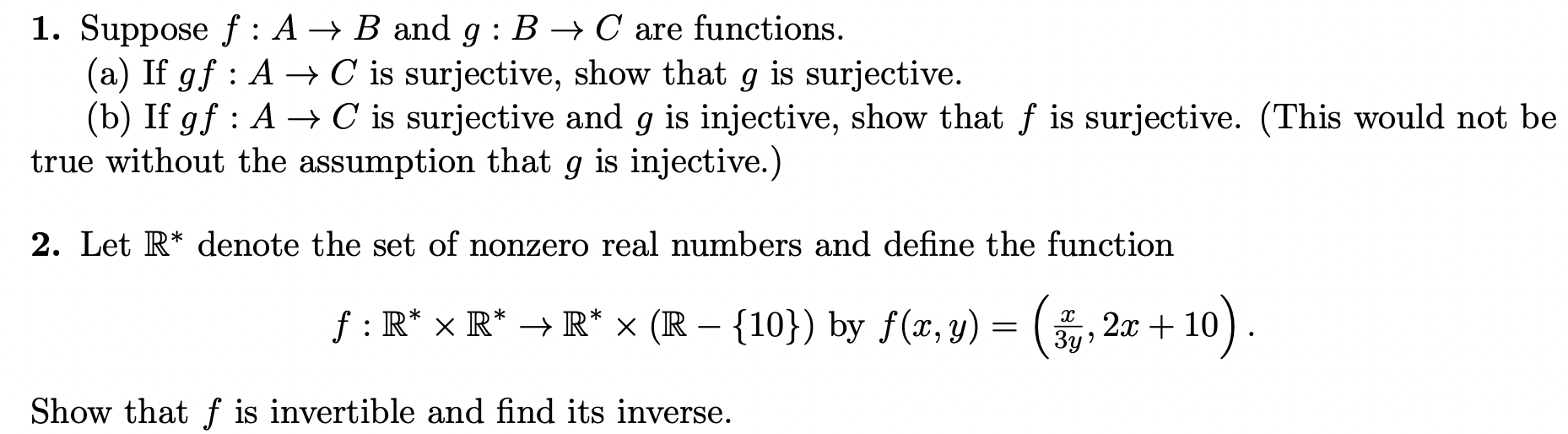 Solved 1. Suppose f:A→B and g:B→C are functions. (a) If | Chegg.com