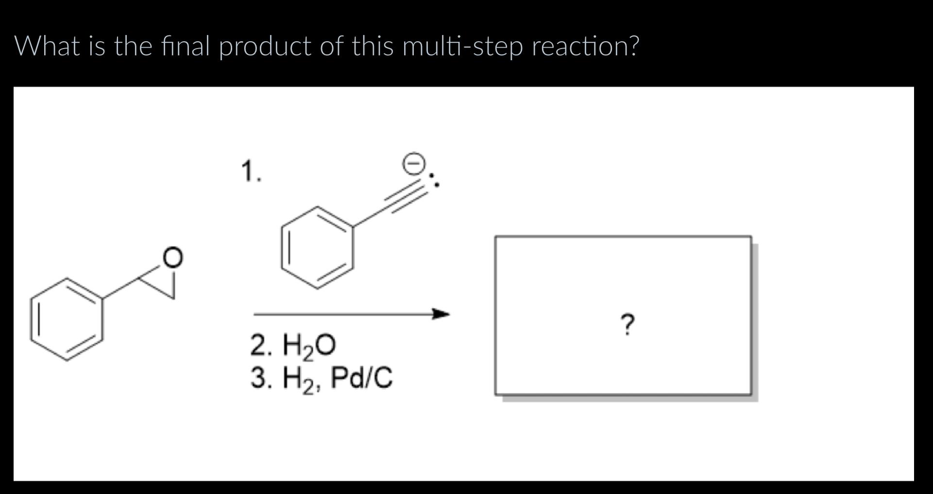 Solved What is the final product of this multi-step | Chegg.com