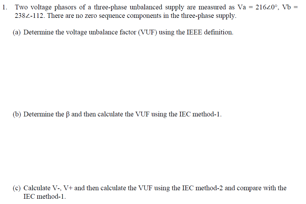Solved Useful Formulae IEEEVUF=VavΔV Where ΔV : max | Chegg.com