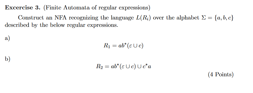 Solved Excercise 3. (Finite Automata of regular expressions) | Chegg.com
