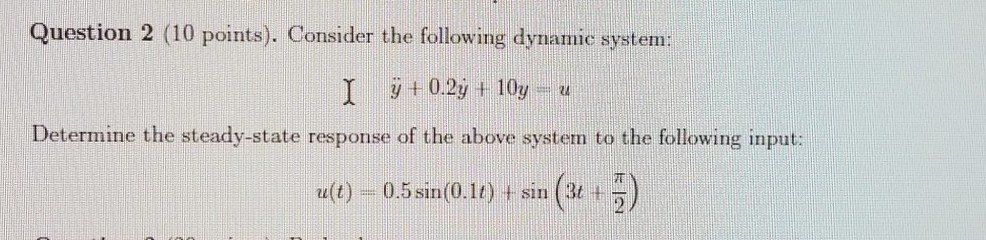 Solved Question 2 (10 points). Consider the following | Chegg.com