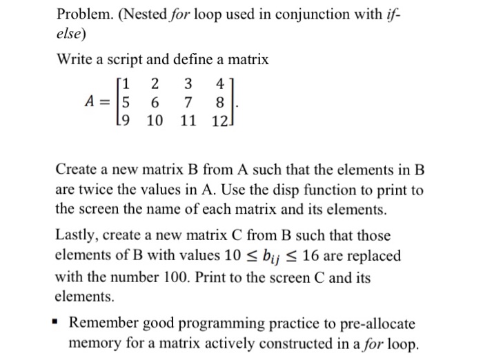 Solved Problem. (Nested for loop used in conjunction with | Chegg.com