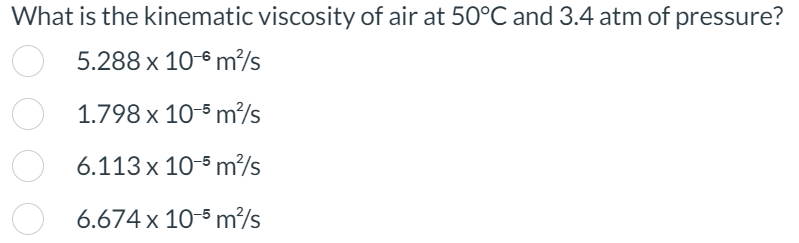 Solved What is the kinematic viscosity of air at 50°C ﻿and | Chegg.com