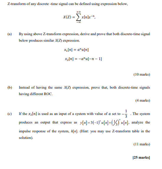 Solved Z-transform of any discrete -time signal can be | Chegg.com